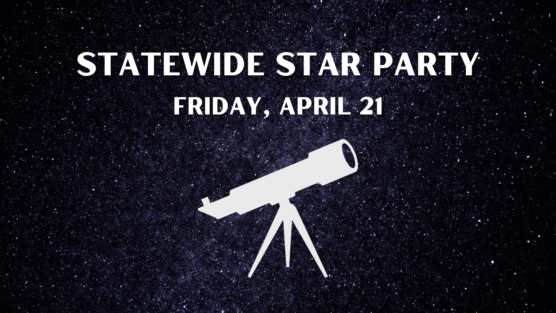 Statewide Star Party