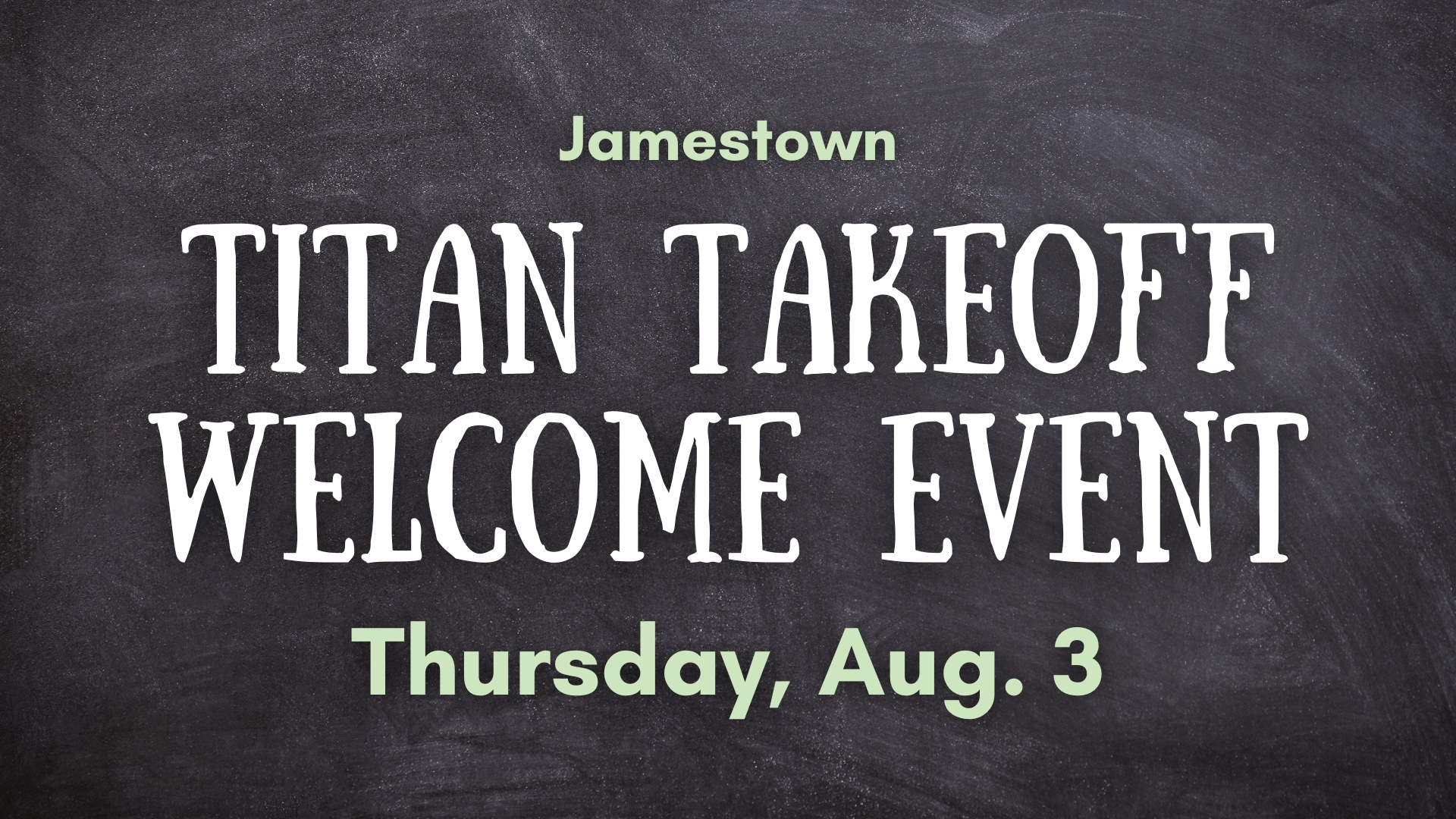 Titan Takeoff Welcome Event