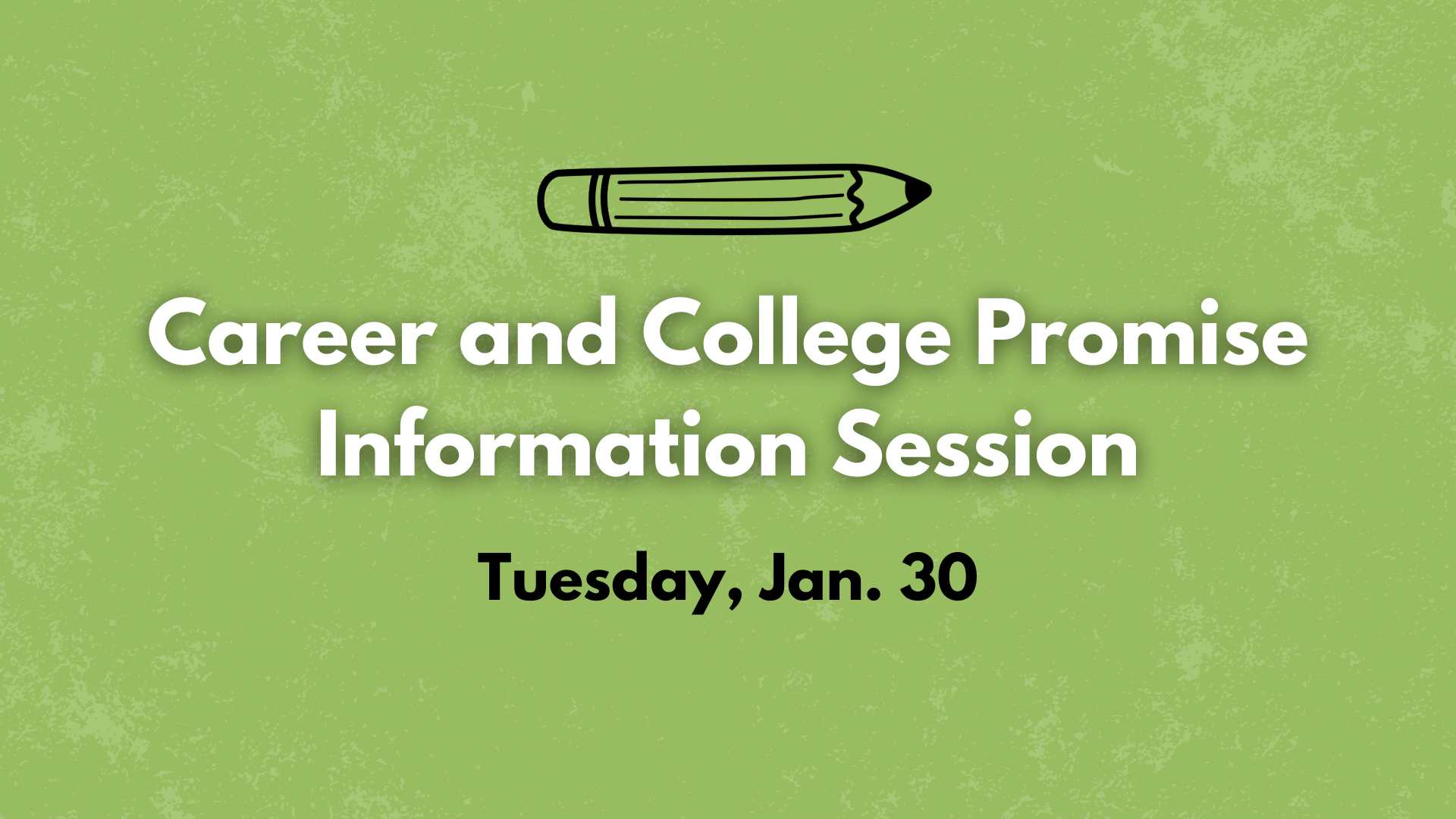 Career and College Promise Information Session