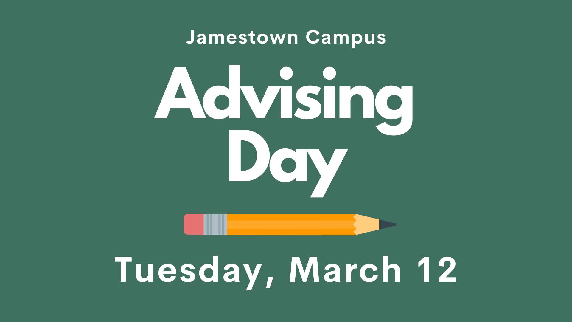 Advising Day —Jamestown