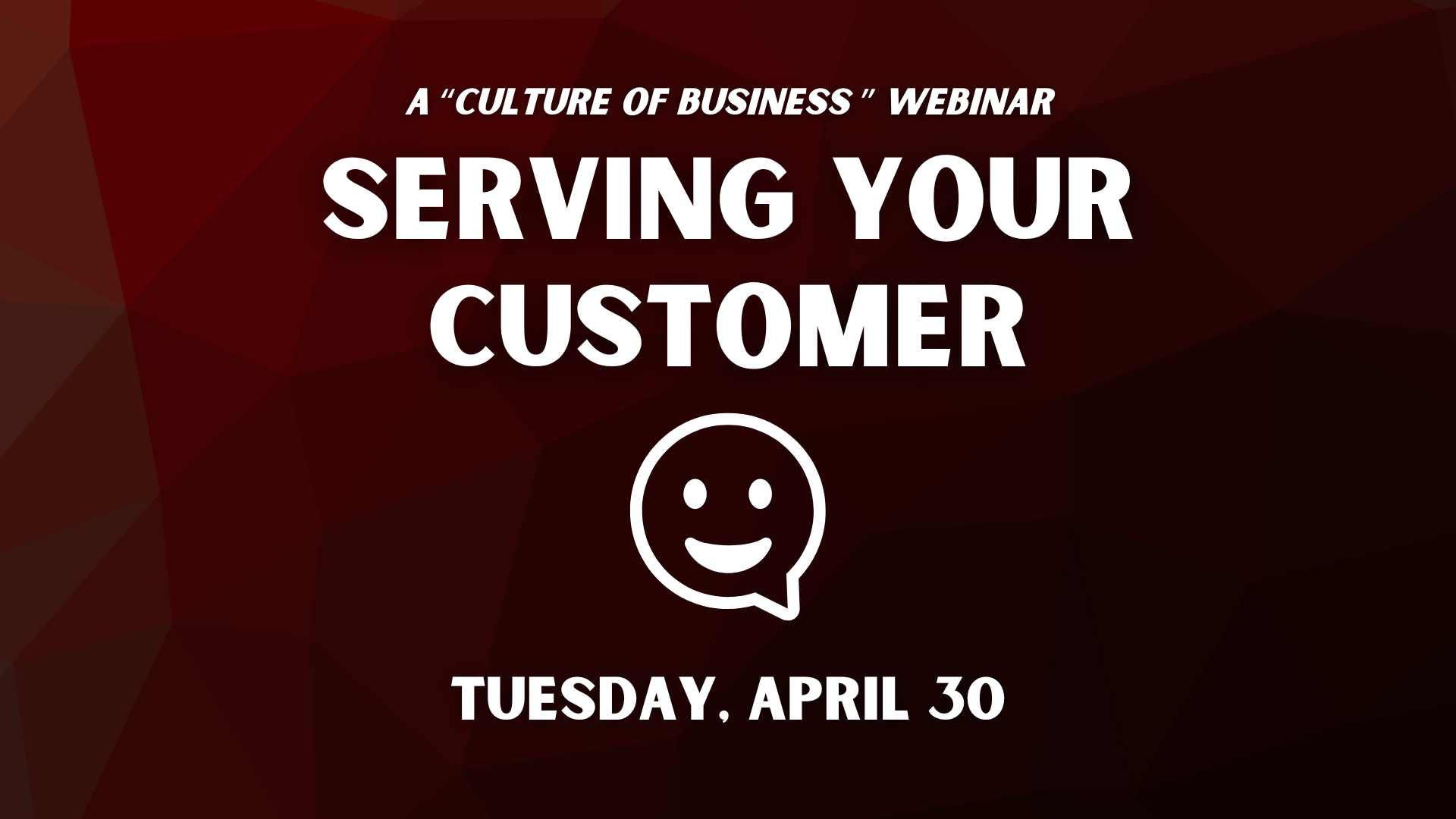 Serving Your Customer