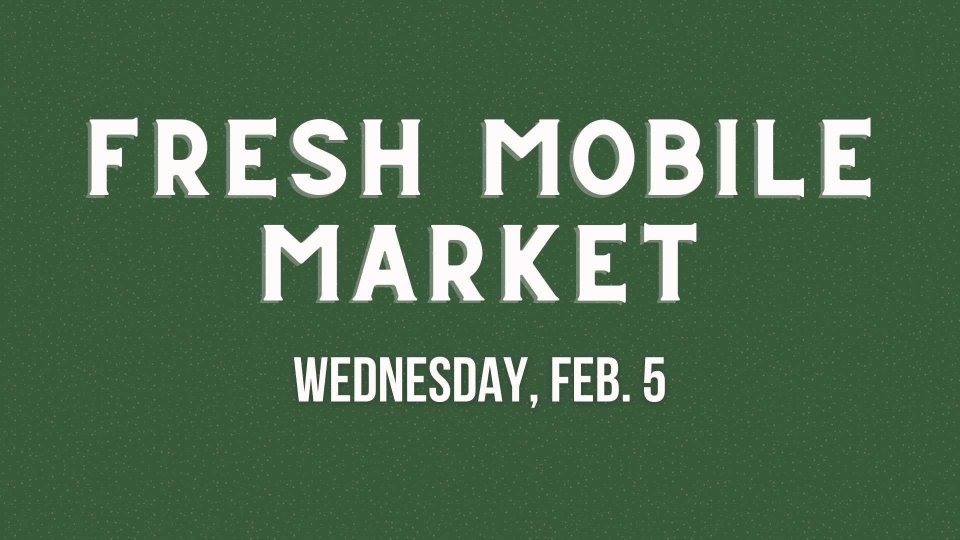 Fresh Mobile Market
