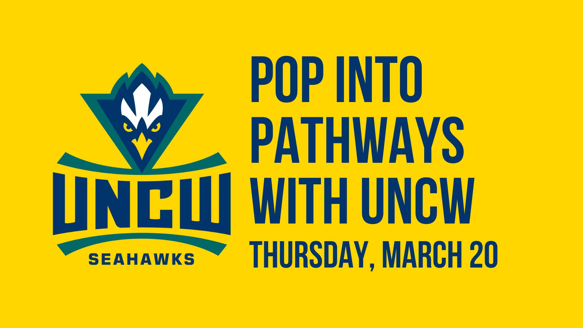 Pop Into Pathways with UNCW