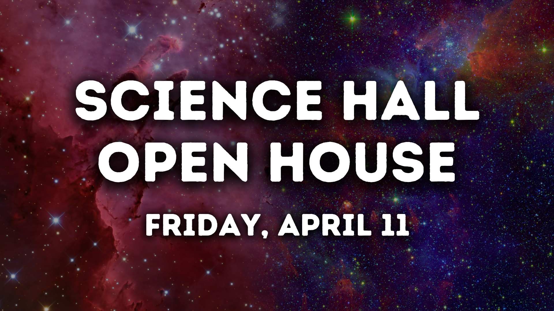 Science Hall Open House