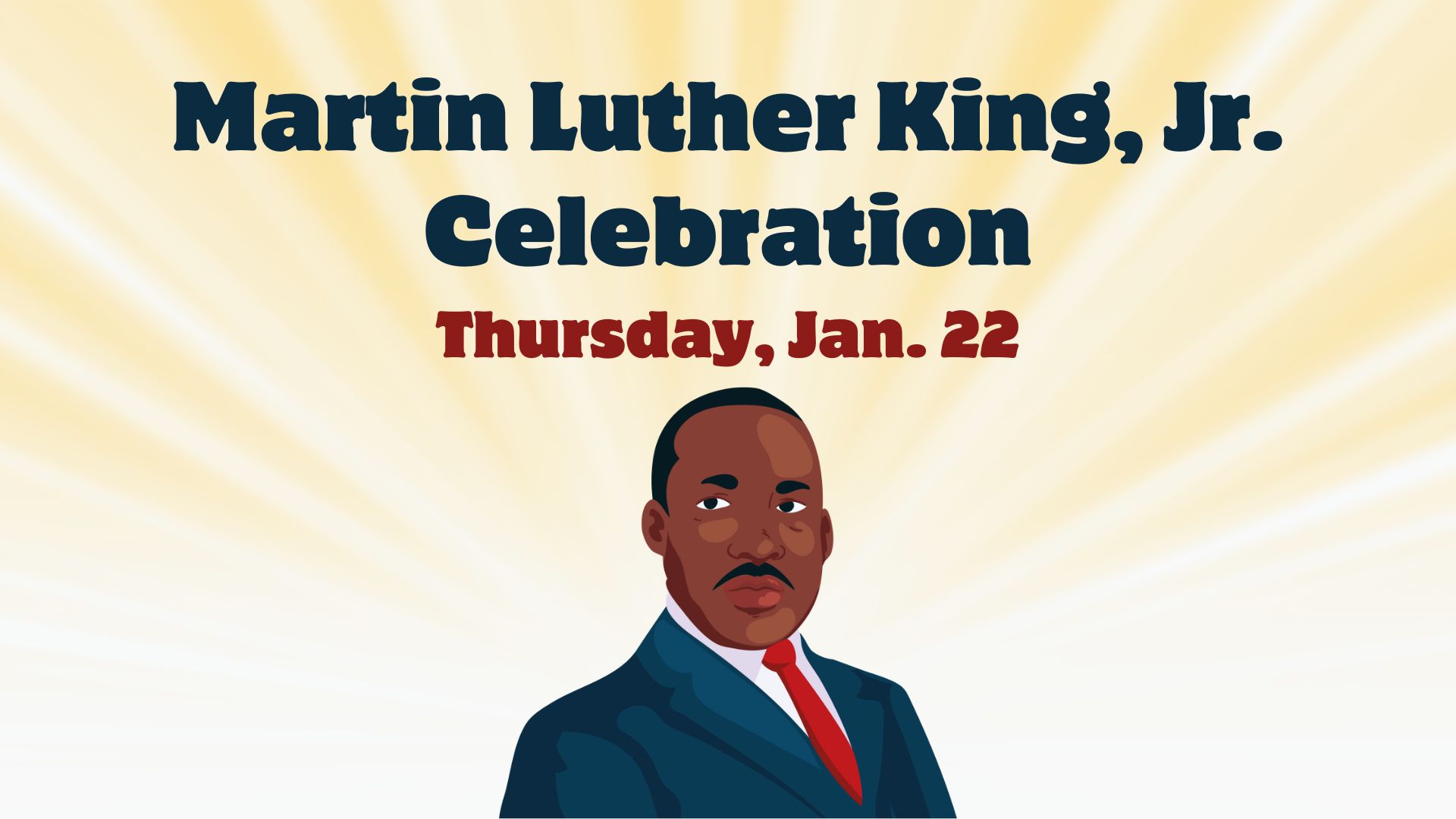 Martin Luther King Jr. Celebration