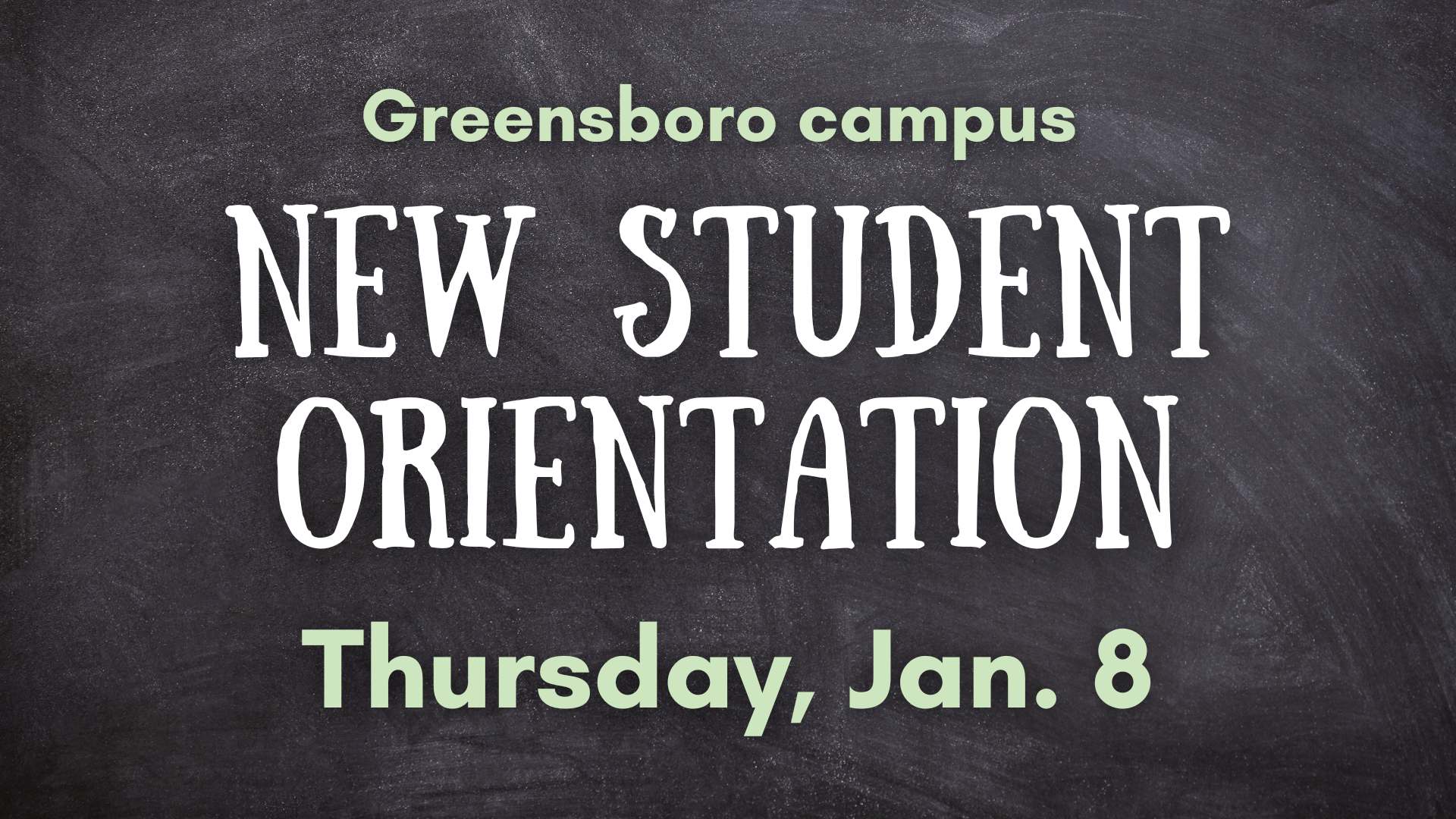 New Student Orientation Greensboro Campus