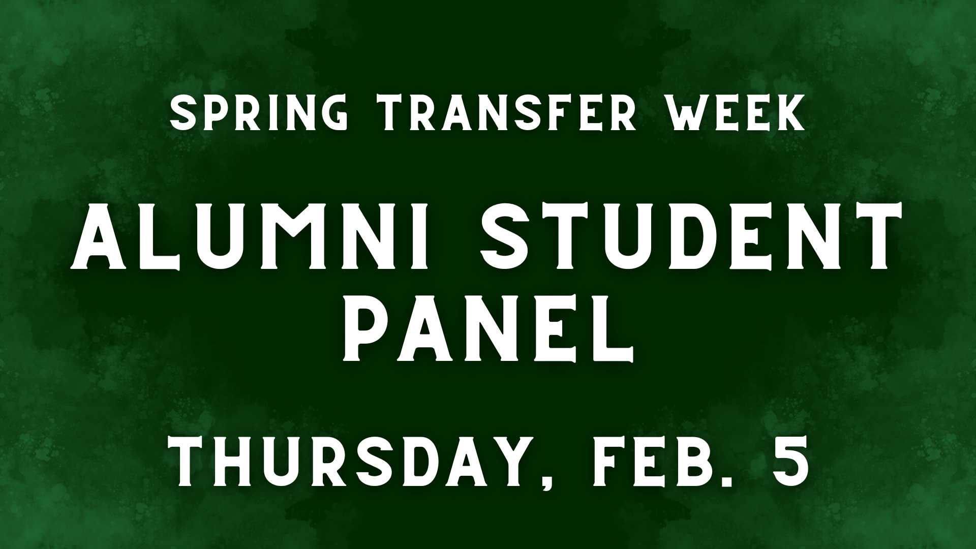 Spring Transfer Week: Alumni Student Panel