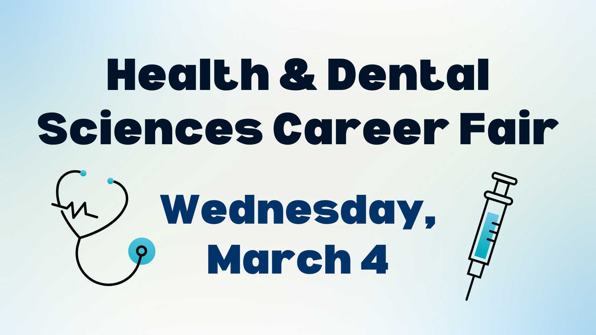 Health & Dental Sciences Career Fair